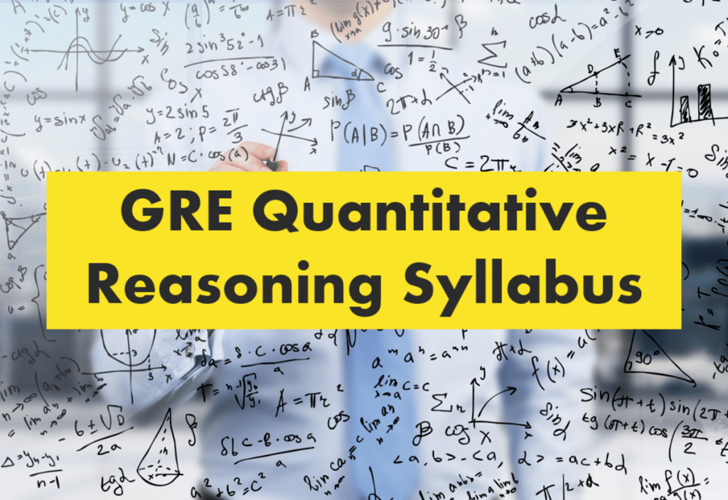 GRE Syllabus - What topics are tested on the GRE exam in 2021?