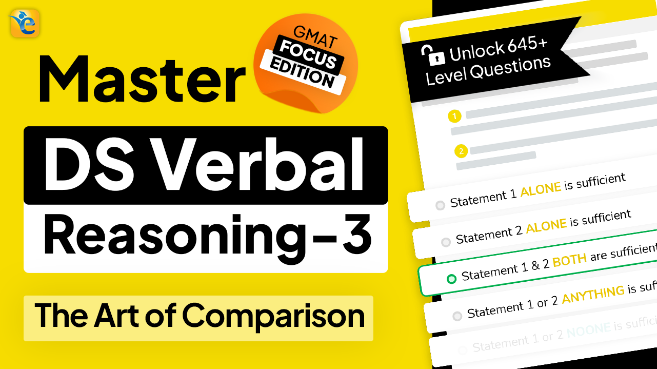 Data Sufficiency Verbal Reasoning 3 – Exploring Comparisons