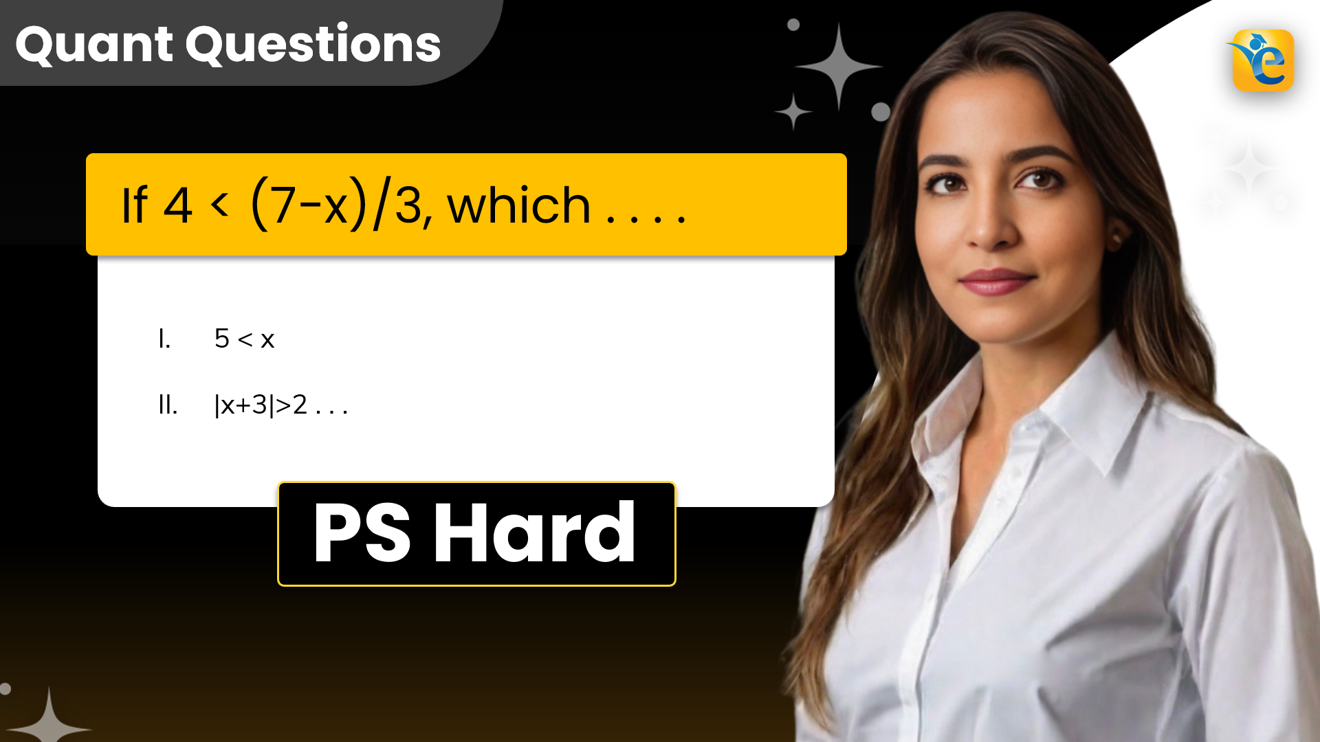 ­If 4 less than (7-x)/3 | GMAT | DI | PS | Hard | OG