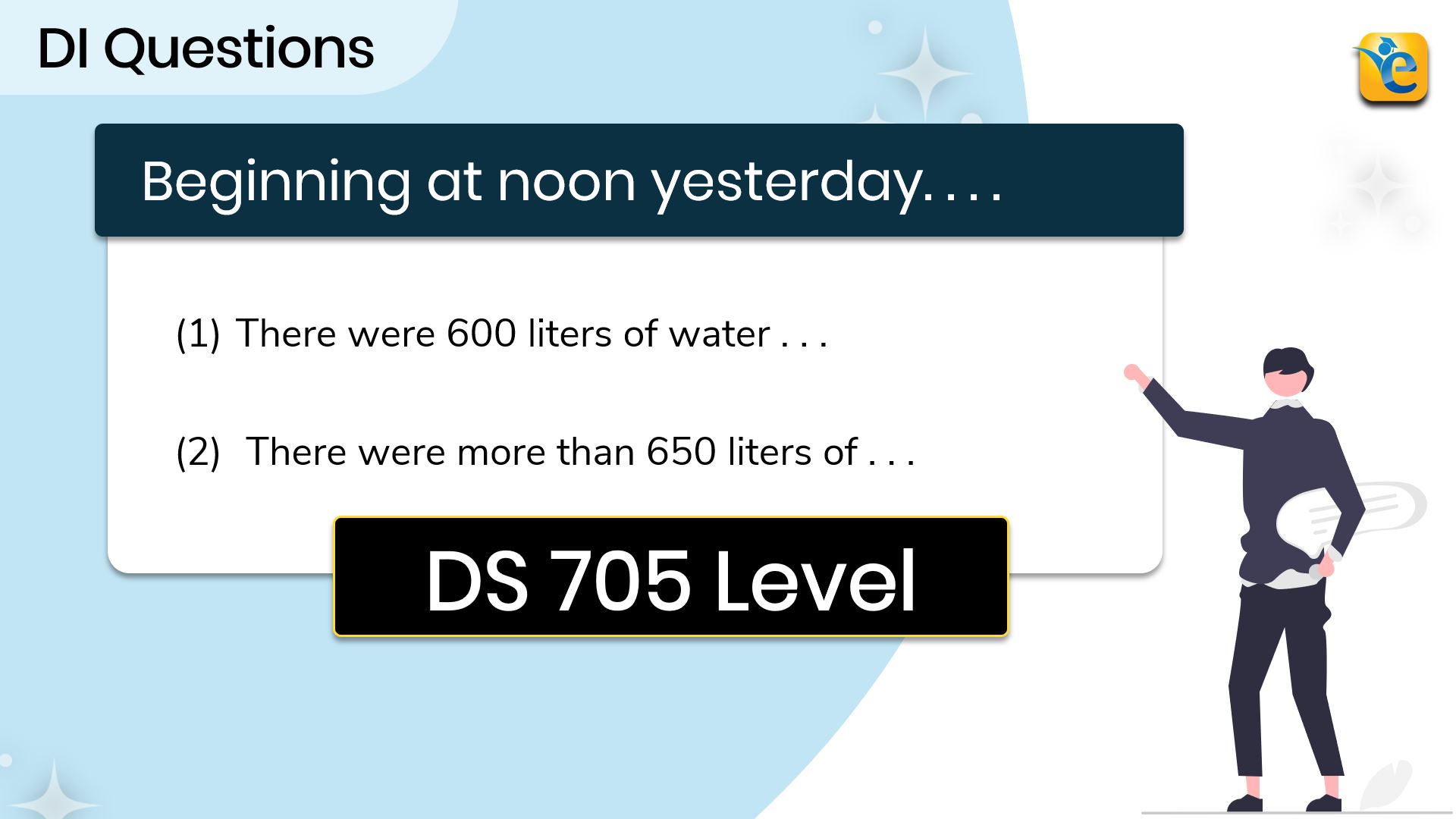 Beginning at noon yesterday, water was removed | GMAT | DI | DS | Hard | OG